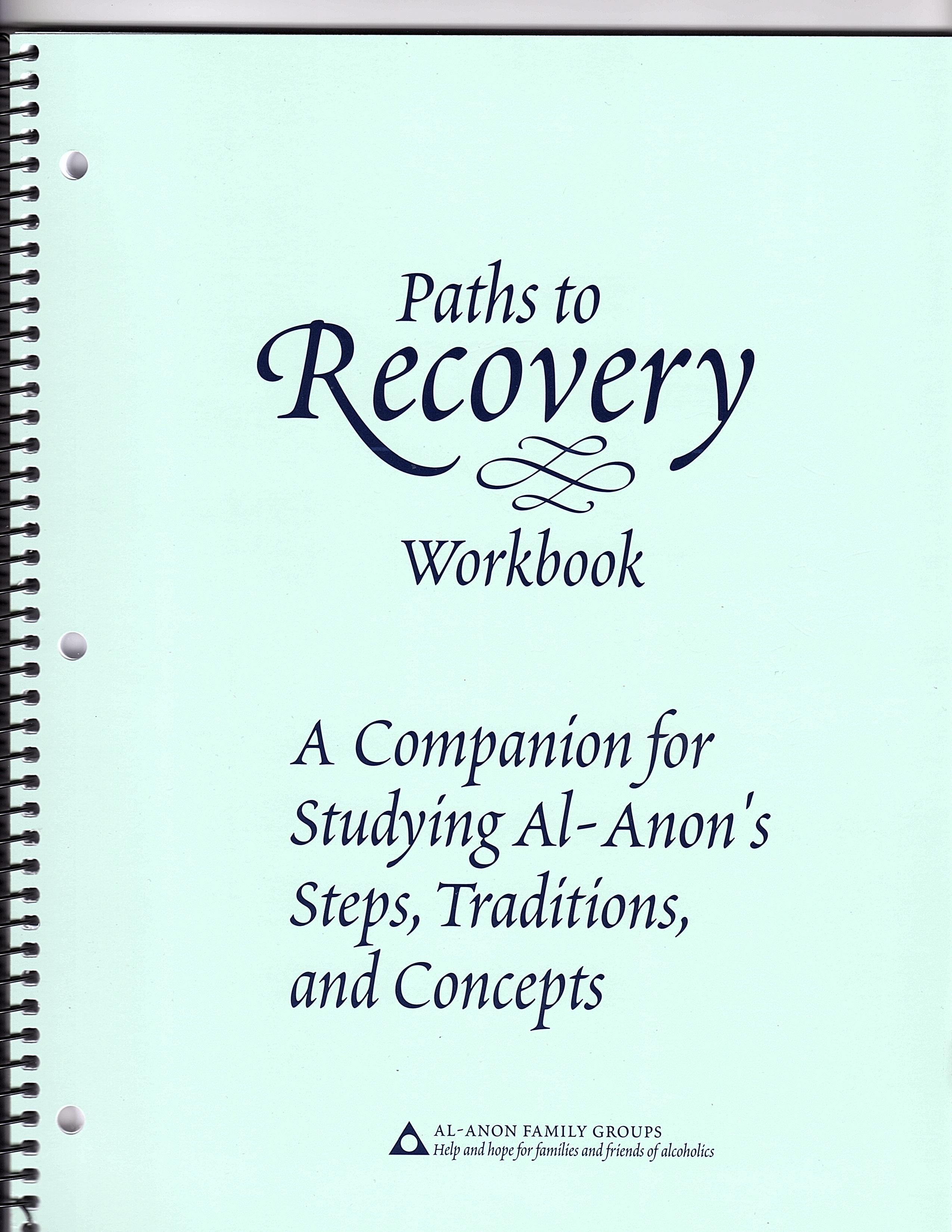 Paths To Recovery Workbook