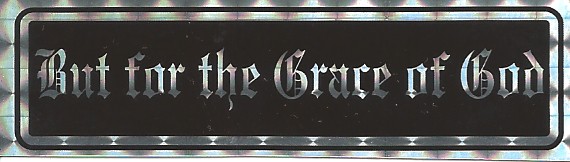 Large But For The Grace Of God Sticker | My 12 Step Store