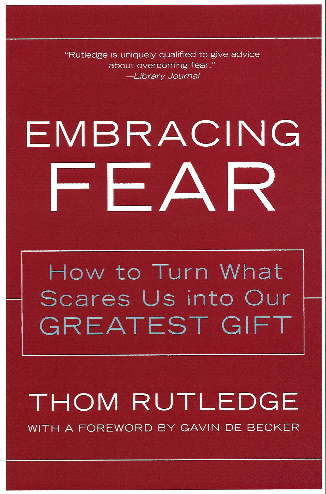 Embracing Fear by Thom Rutledge| My 12 Step Store Embracing Fear by Thom Rutledge| My 12 Step Store