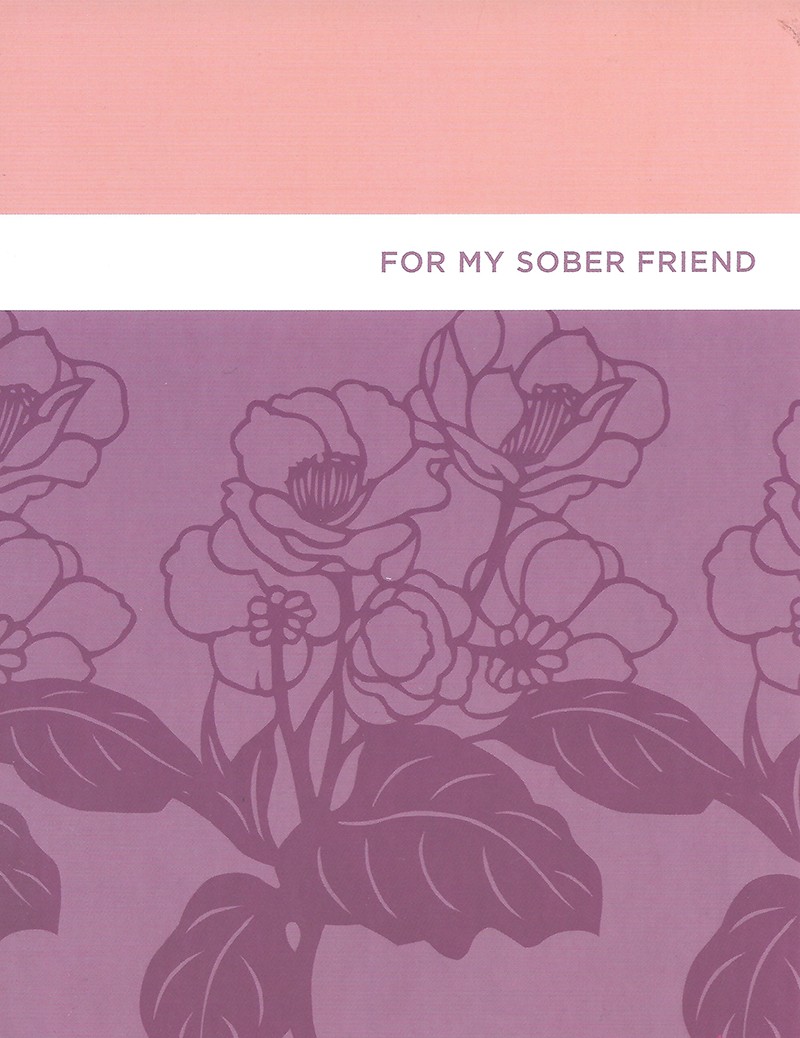 For My Sober Friend Greeting Card | My 12 Step Store