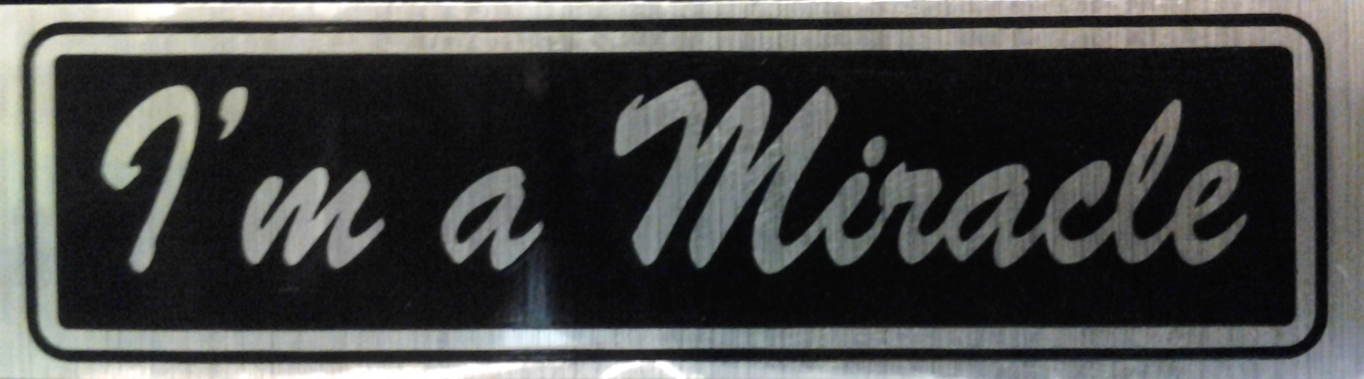 Large I'm a Miracle Sticker | My 12 Step Store