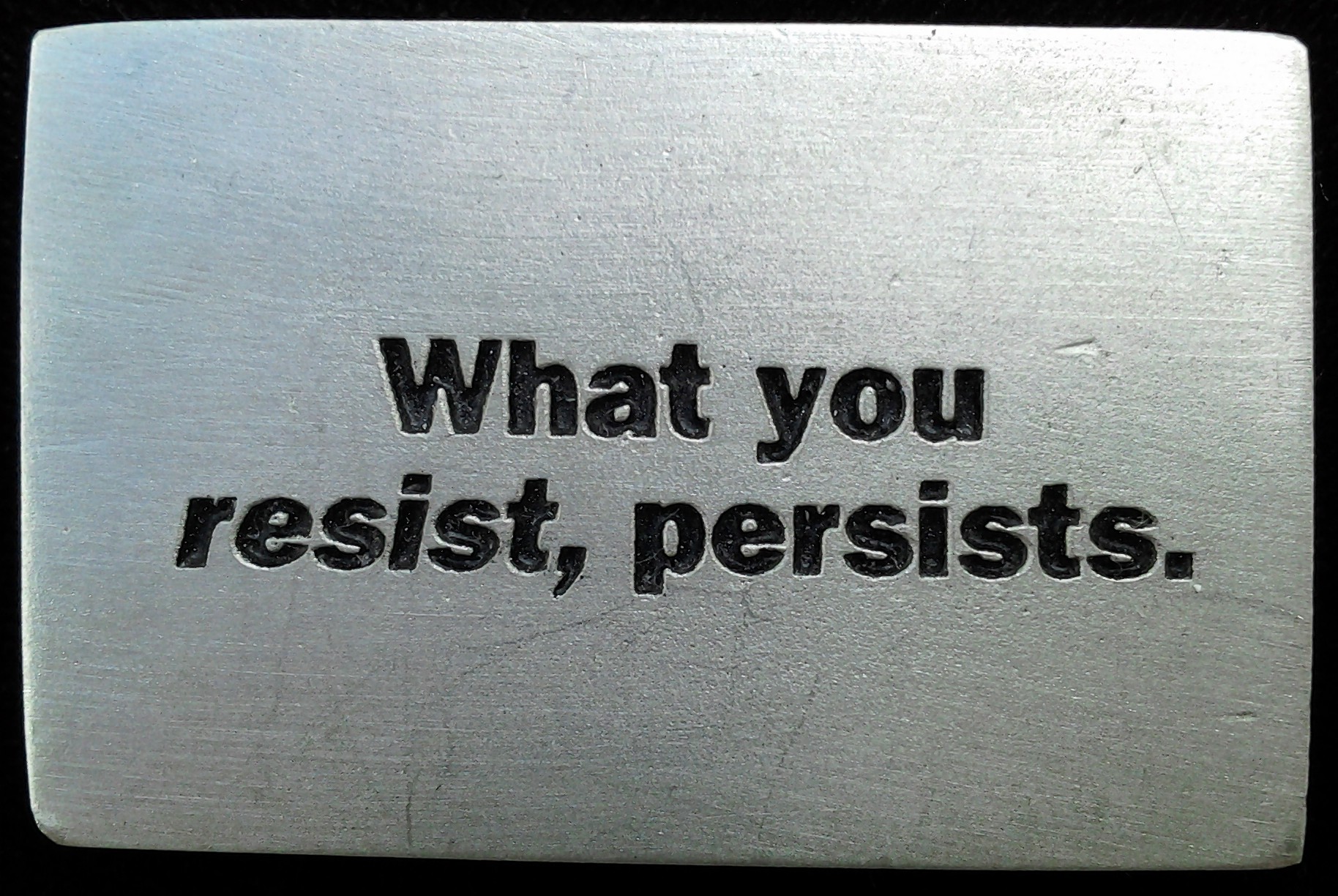 "What You Resist Persists" Pewter Magnet | My 12 Step Store