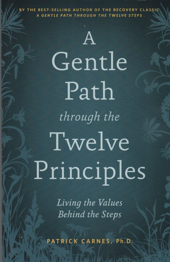 A Gentle Path Through the Twelve Principles | My 12 Step Store