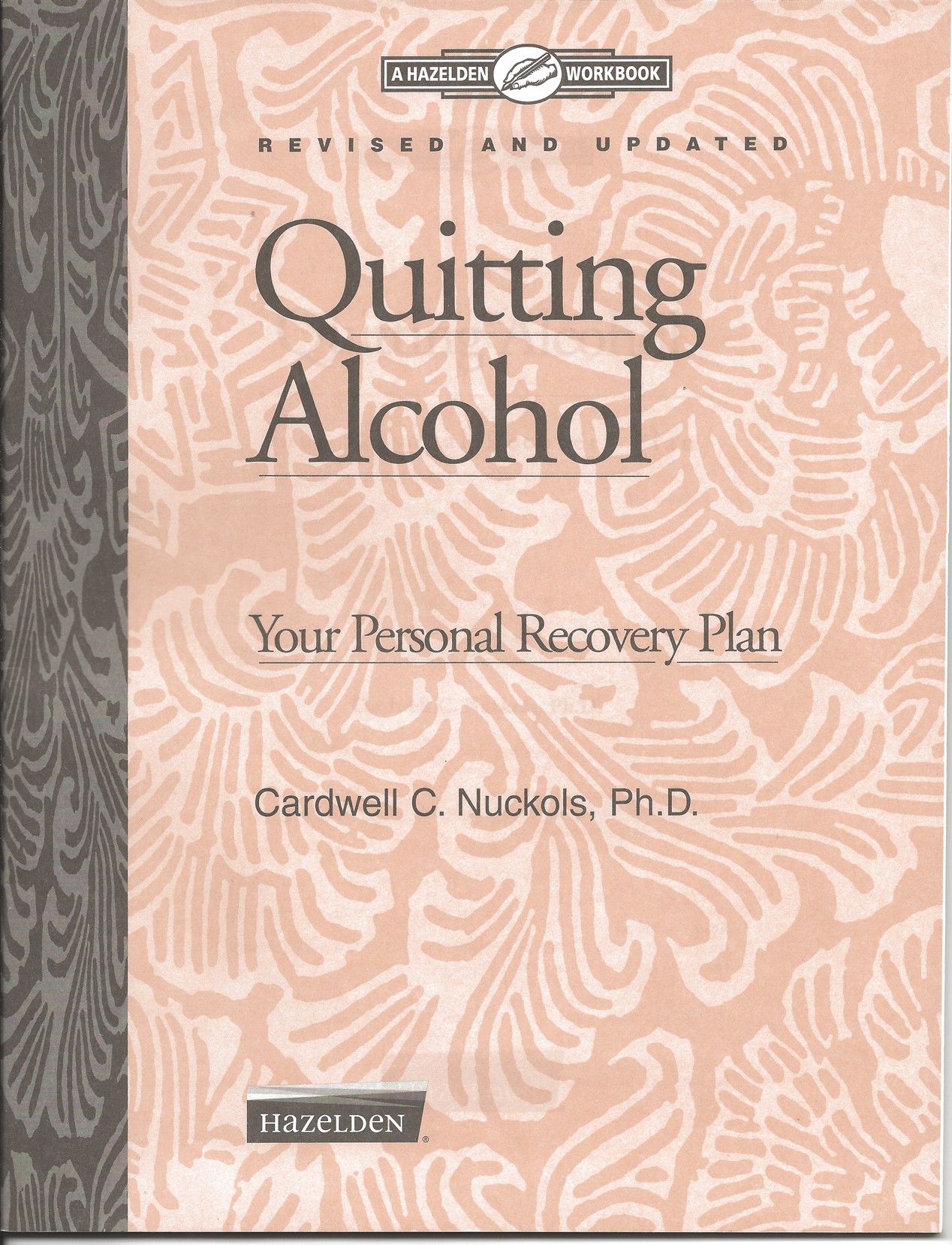 Quitting Alcohol | Recovery Workbook | My 12 Step Store