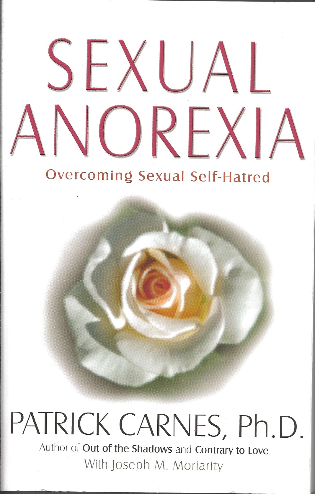 Sexual Anorexia By Dr Patrick Carnes My 12 Step Store