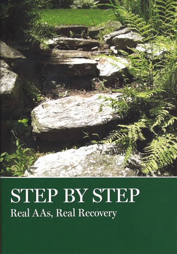Step By Step Book (Real AAs, Real Recovery) My 12 Step Store