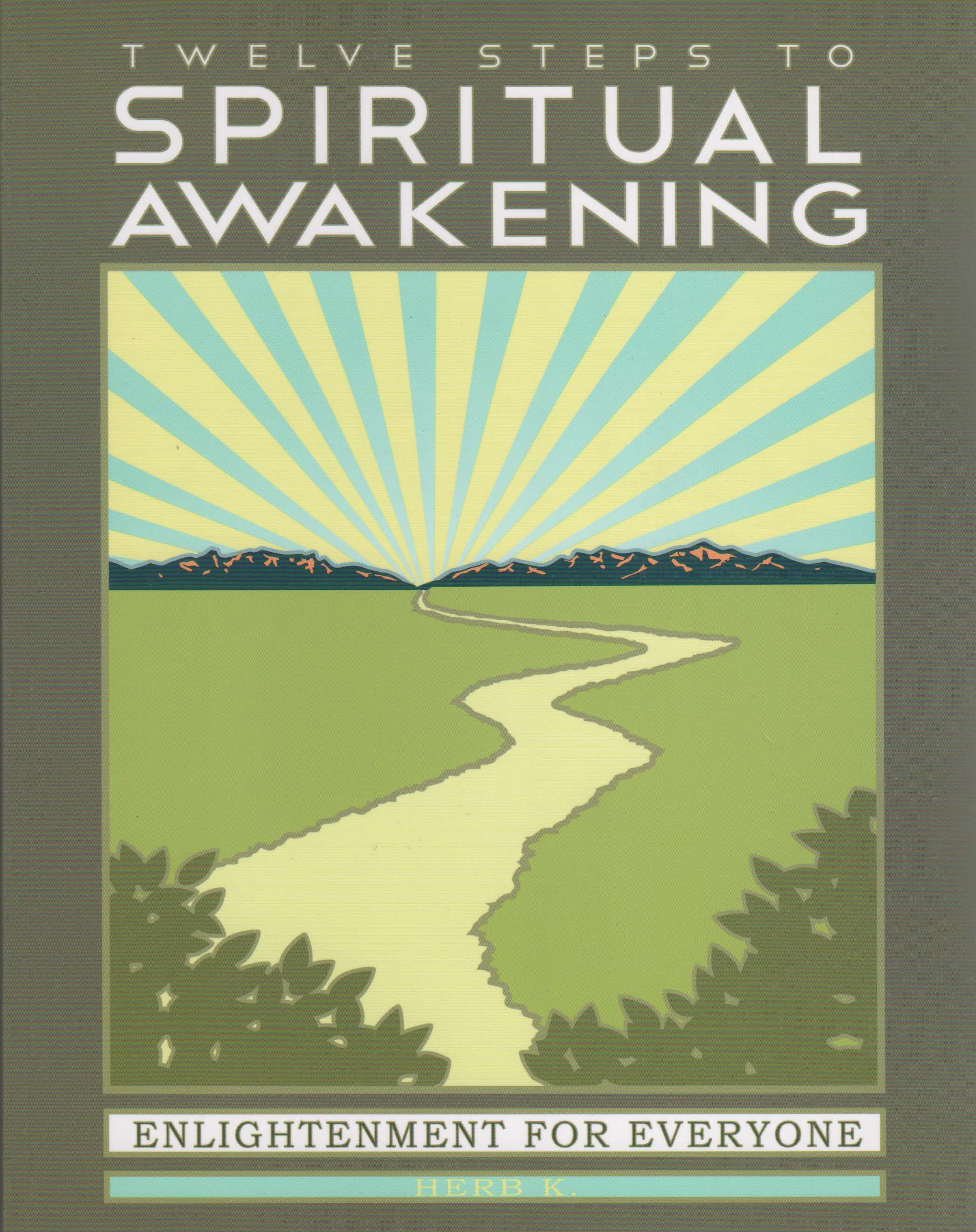 Spiritual Principles Of The Twelve Steps Spiritual Principles Of The Twelve Steps