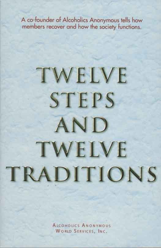 Twelve Steps And Twelve Traditions Book Softcover